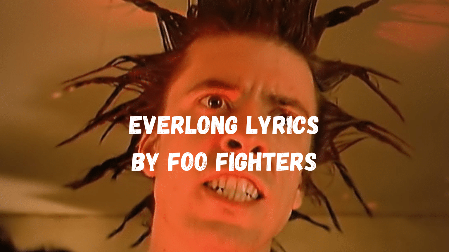A Look at Foo Fighter's Everlong Lyrics - GigWise