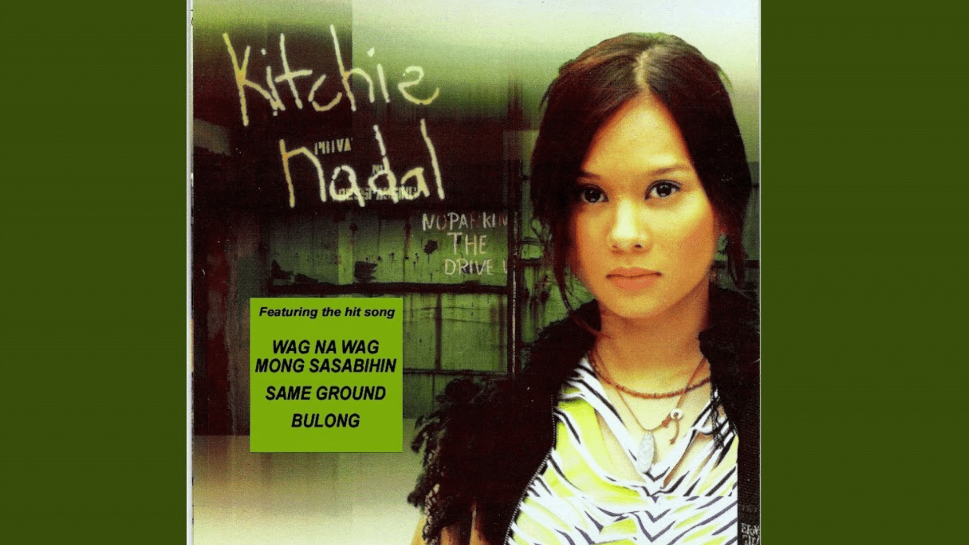 Kitchie Nadal Huwag Na Huwag Mong Sasabihin Lyrics - GigWise