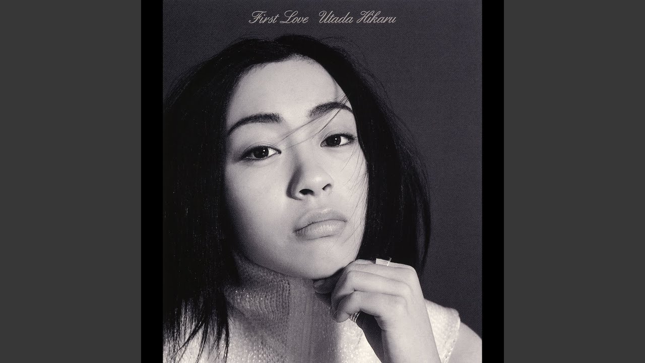 Emotional Hit "First Love" Lyrics by Hikaru Utada - GigWise