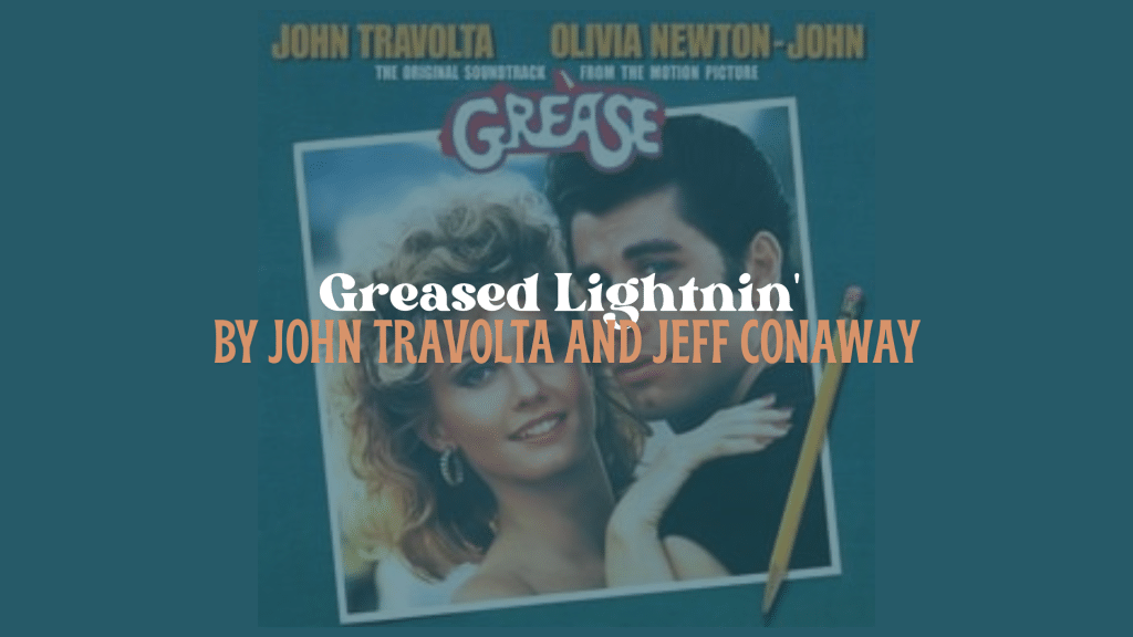 24 Songs of Grease Lyrics in Order - GigWise