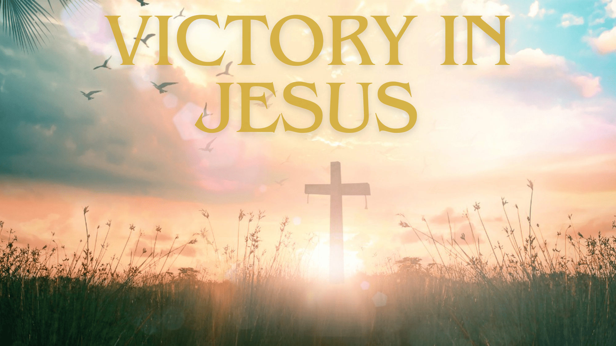 Victory In Jesus by Eugene M. Bartlett Lyrics - GigWise