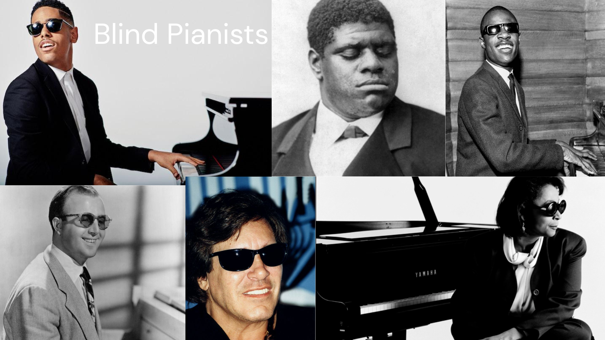 15 Popular Blind Piano Player You Should Know - GigWise