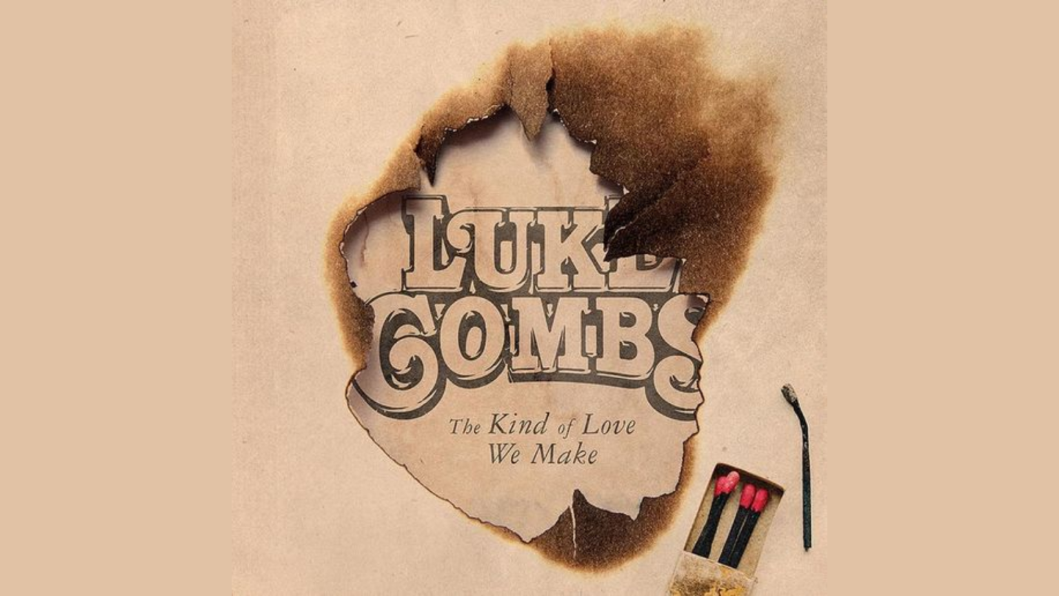 The Kind of Love We Make Lyrics by Luke Combs - GigWise