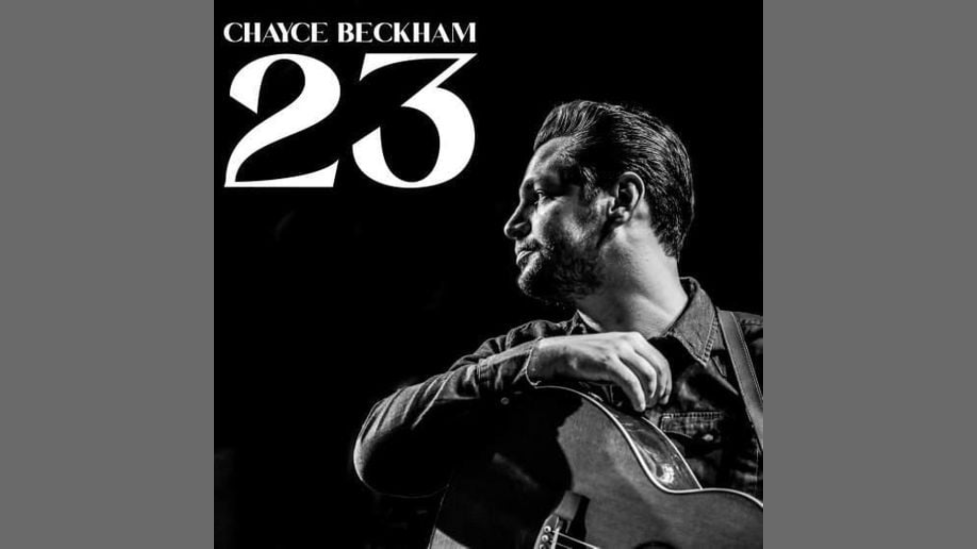 Country Song 23 Lyrics by Chayce Beckham - GigWise