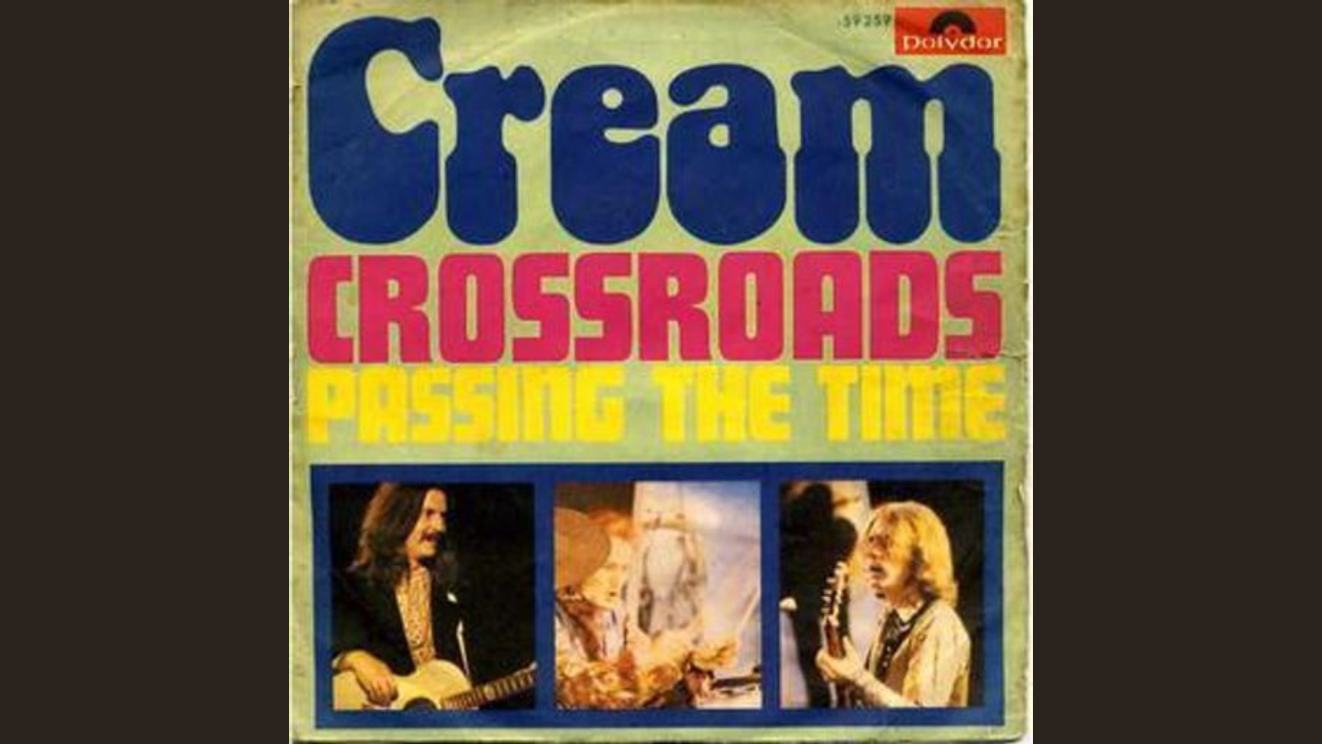 Blues-Rock Classic Crossroads Lyrics by Cream - GigWise