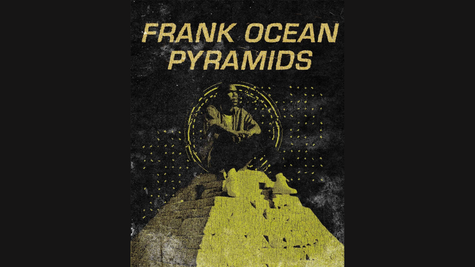 Pyramids Meaning and Lyrics by Frank Ocean - GigWise