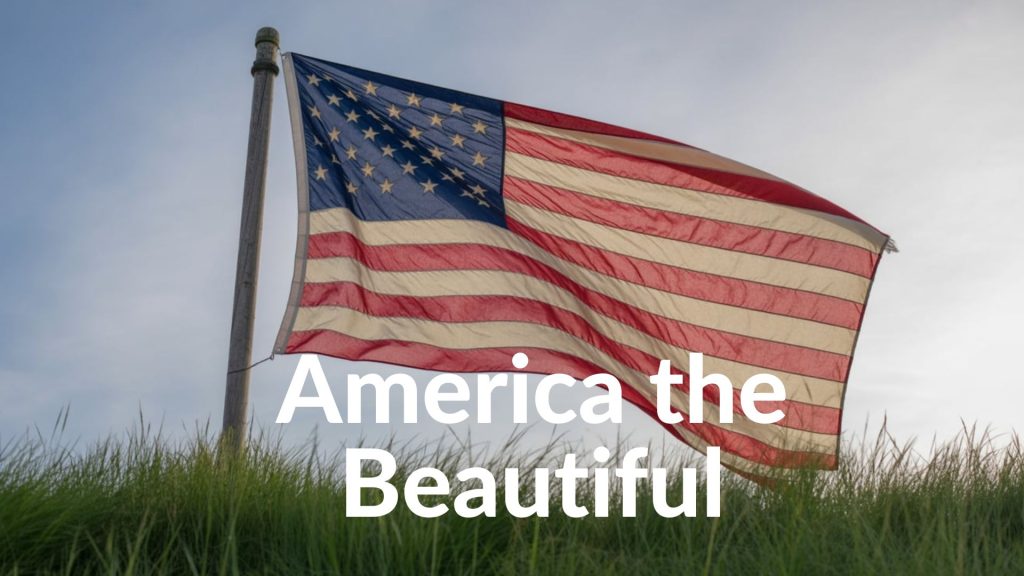 America the Beautiful Lyrics By Katharine Lee Bates - GigWise