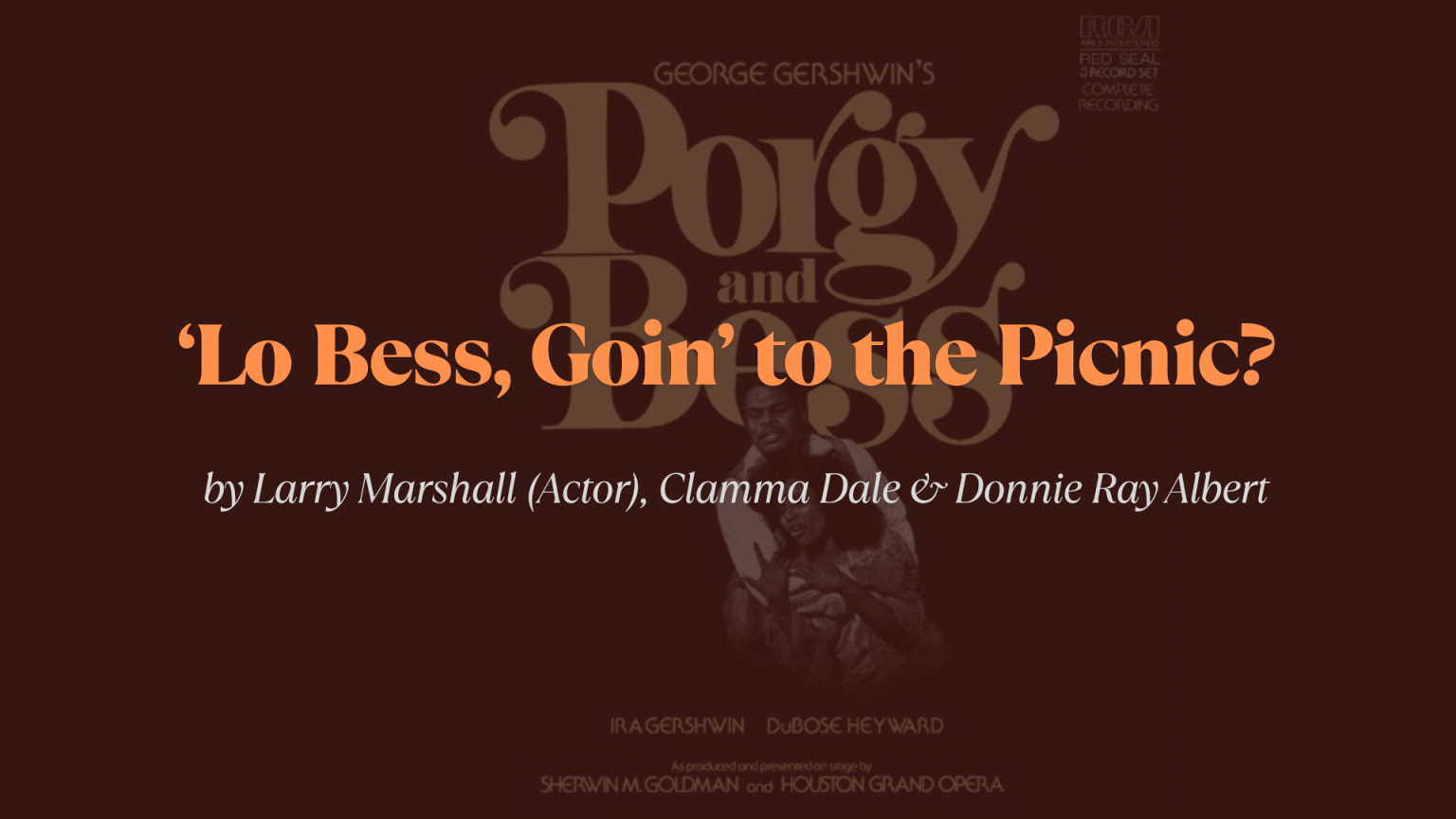 Lyrics of Porgy and Bess Songs from Gershwin - GigWise
