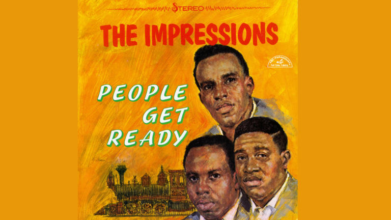 People Get Ready Lyrics by The Impressions - GigWise