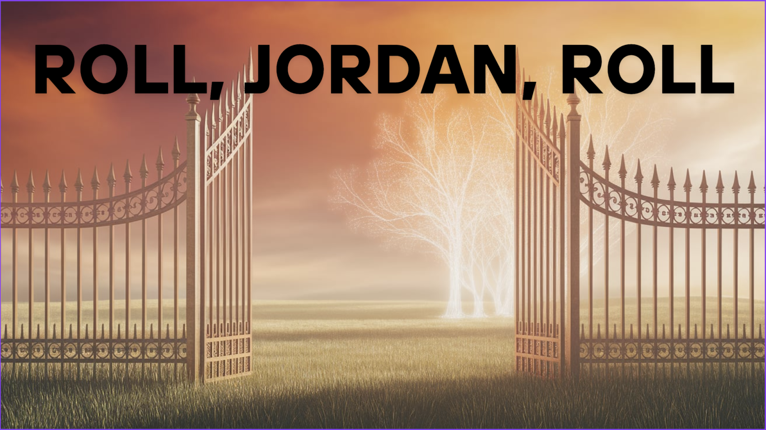 Traditional African American Hymn Roll, Jordan, Roll Lyrics - GigWise