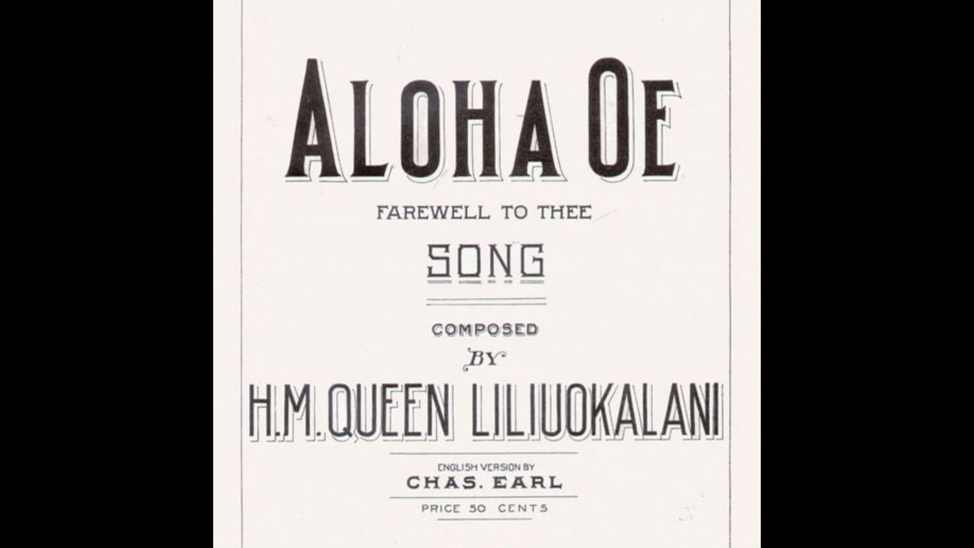 Hawaiian Folk Aloha 'Oe Lyrics by Queen Liliʻuokalani - GigWise