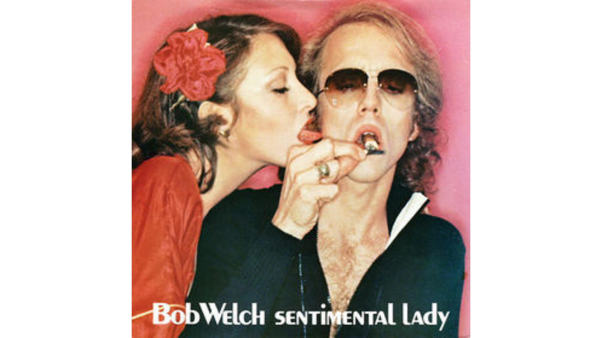 Soft Rock Sentimental Lady Lyrics By Bob Welch - GigWise