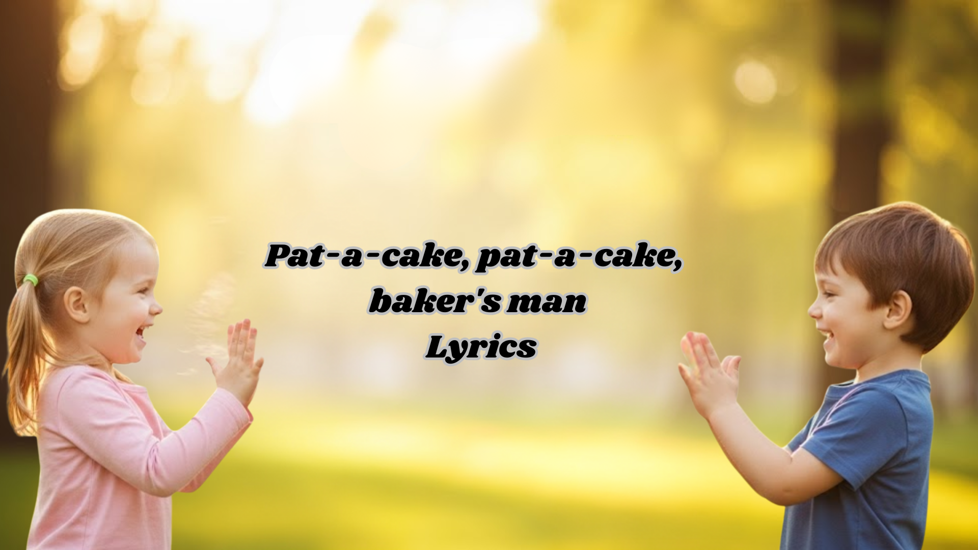 Nursery Rhyme Pat-a-cake, pat-a-cake, baker's man Lyrics - GigWise